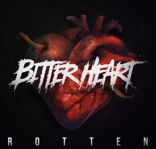 Bitter Heart – Rotten - Clair et Obscur Psyché, Punk, Grunge & Noise-Rock
