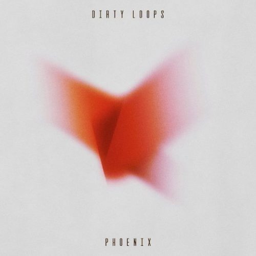 Dirty Loops – Phoenix - Clair et Obscur Jazz Fusion, expérimental ...