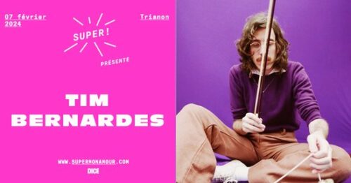 Live report Tim Bernardes au Trianon de Paris le 7 février 2024 - Clair ...